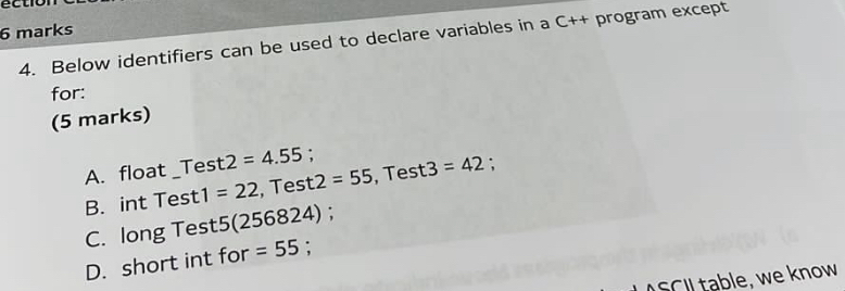 Solved Below identifiers can be used to declare variables in | Chegg.com