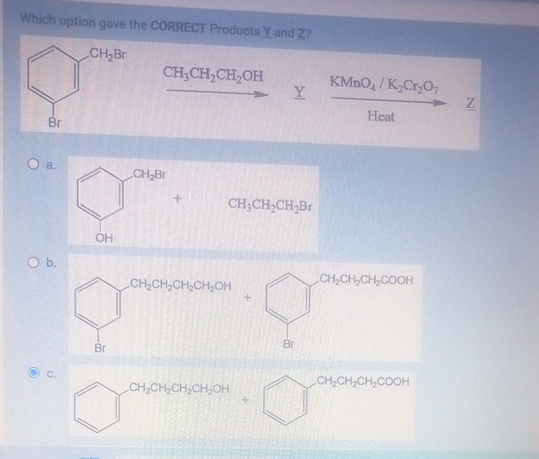 Solved Which option gave the CORRECT Products Y ﻿and | Chegg.com