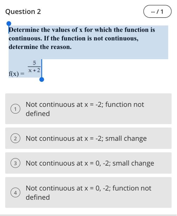 Solved Determine the values of x for which the function is | Chegg.com