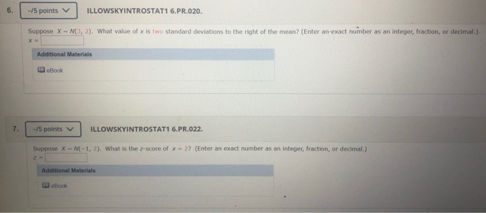 Solved -5 points V ILLOWSKYINTROSTAT1 6.PR.002 A normal | Chegg.com Solved -5 points V ILLOWSKYINTROSTAT1 6.PR.002 A normal | Chegg.com