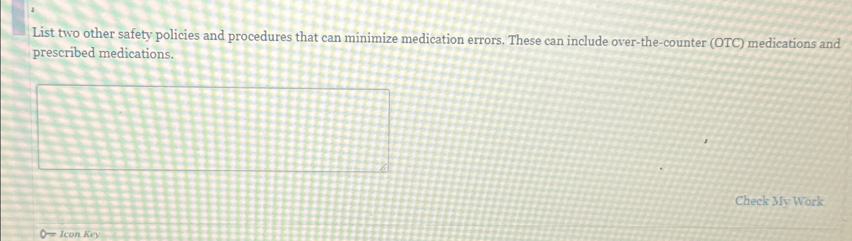 Solved List two other safety policies and procedures that | Chegg.com