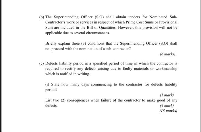 Solved (b) The Superintending Officer (S.O) shall obtain | Chegg.com