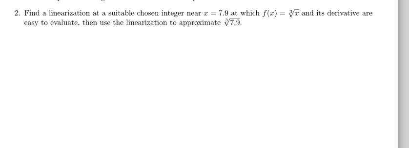 Solved Find a linearization at a suitable chosen integer | Chegg.com