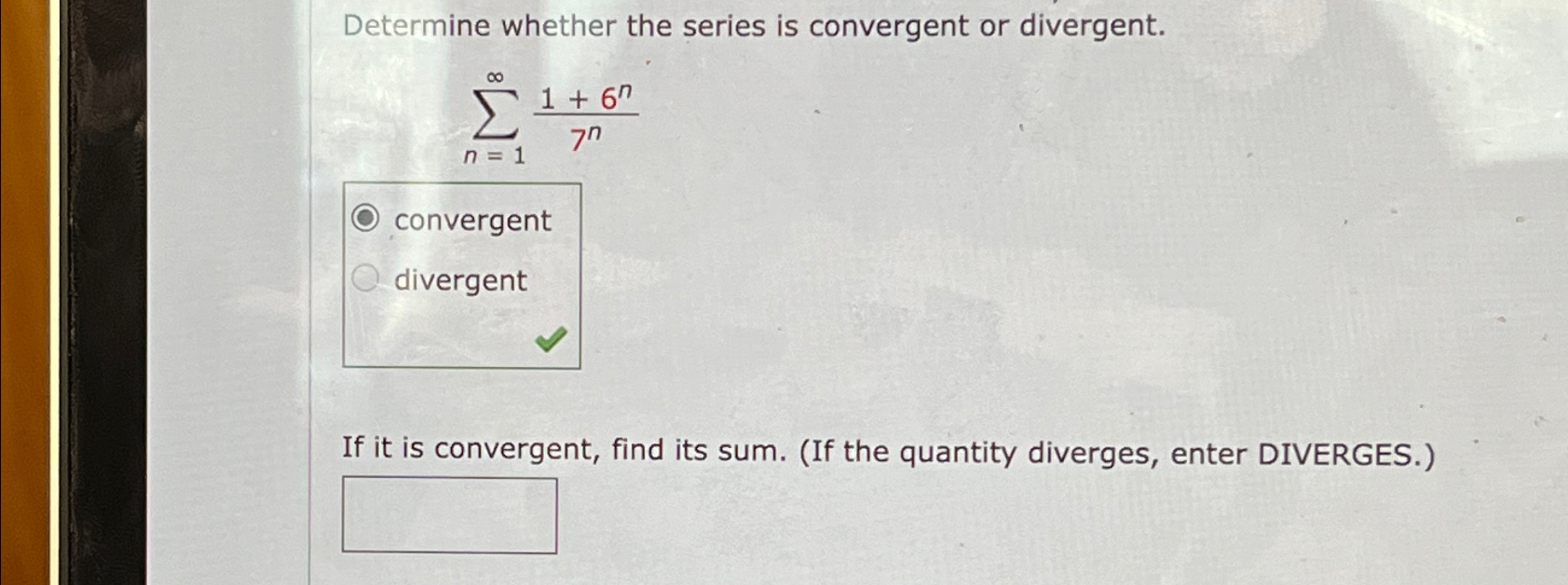 Solved Determine whether the series is convergent or | Chegg.com
