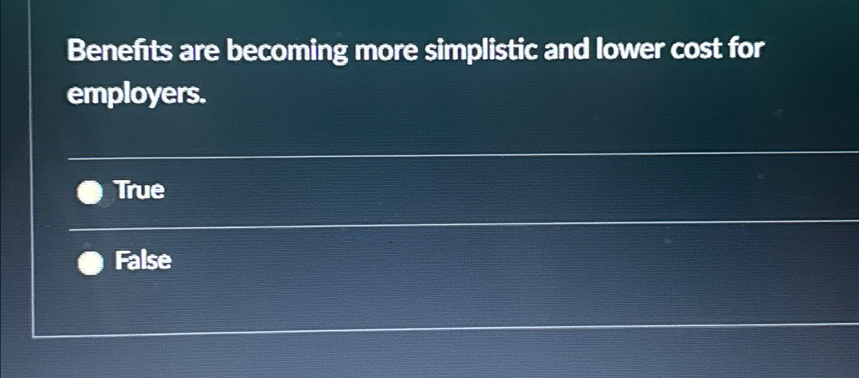 Solved Benefits are becoming more simplistic and lower cost | Chegg.com