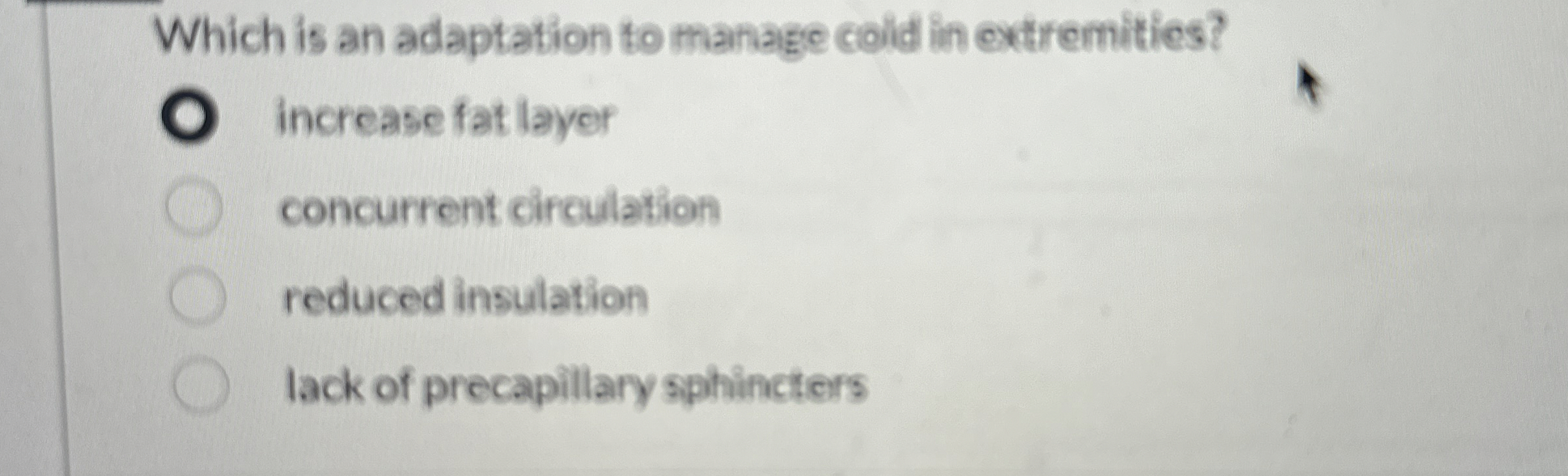 Solved Which is an adaptation to manage cold in | Chegg.com