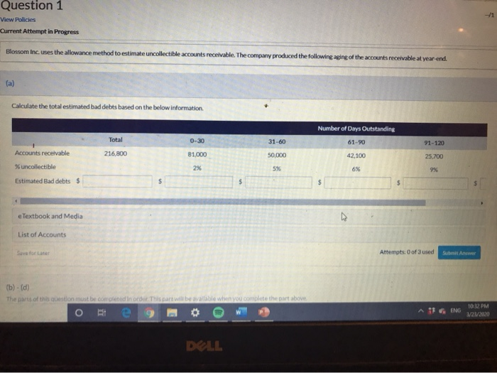 Solved Question 1 Wiew Policies Current Attempt in Progress | Chegg.com