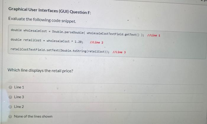 Solved Graphical User Interfaces (GUI) Question F: Evaluate | Chegg.com