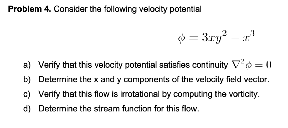 Solved Problem 4. ﻿Consider the following velocity | Chegg.com
