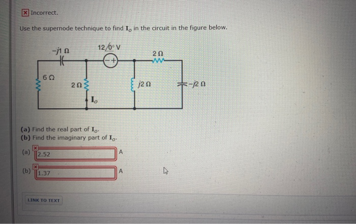 Solved Incorrect. Use the supernode technique to find I, in | Chegg.com
