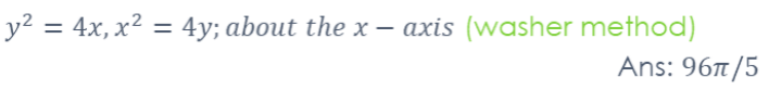 Solved y2 = 4x, x2 = 4y; about the x – axis (washer method) | Chegg.com