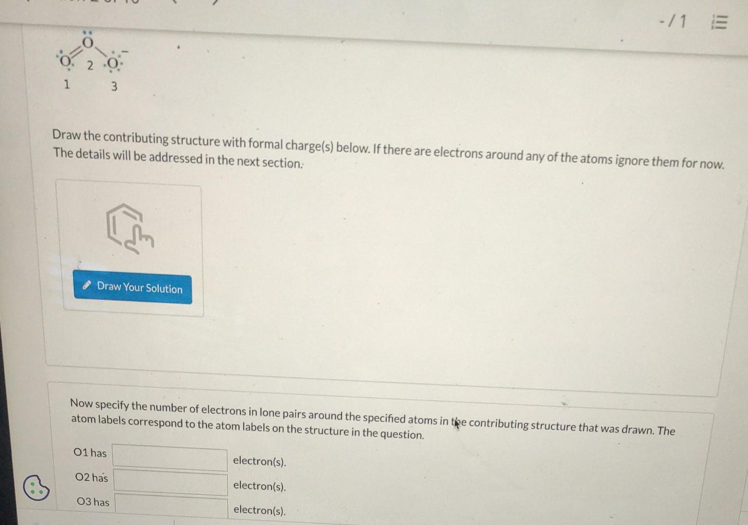 Solved Draw the contributing structure with formal charge(s) | Chegg.com