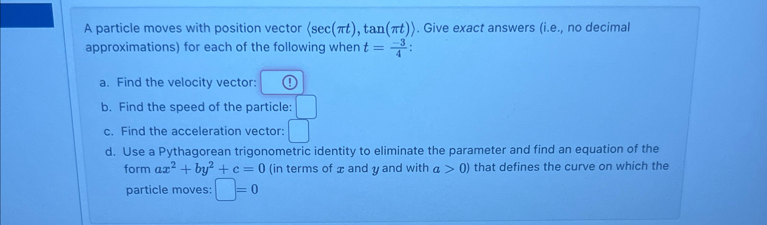 Solved A particle moves with position vector | Chegg.com