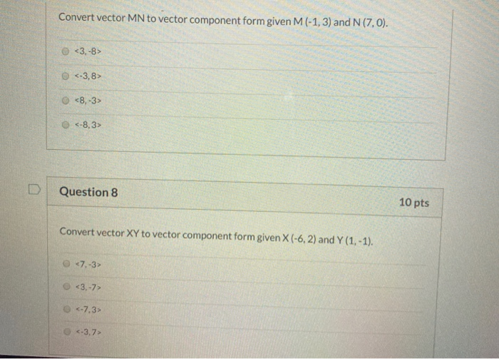 Solved Convert vector MN to vector component form given M | Chegg.com