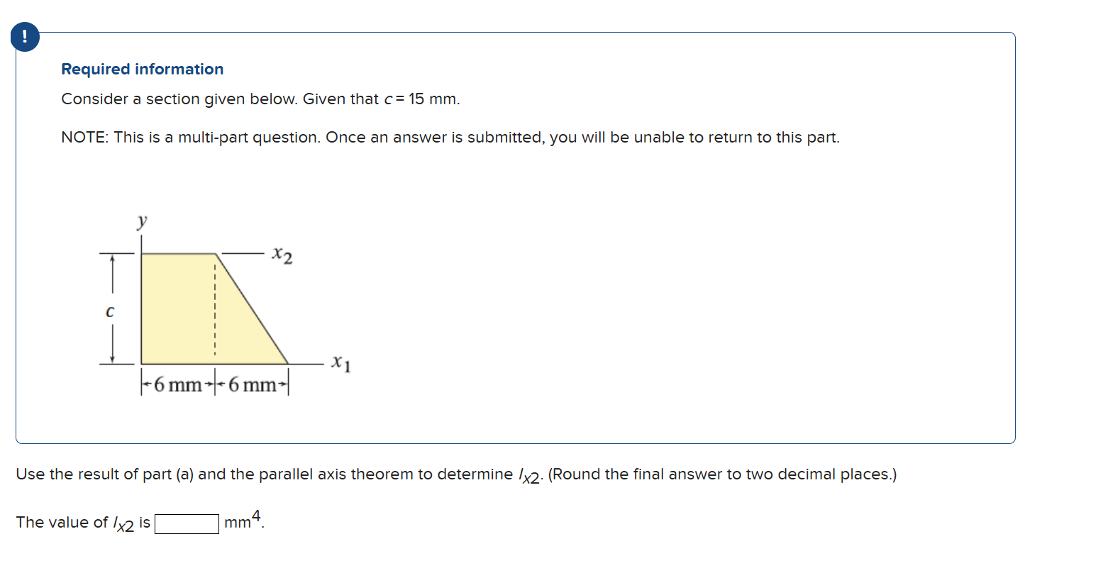 Solved Consider a section given below. Given that c = 15 mm. | Chegg.com