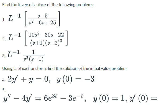 Solved Find the Inverse Laplace of the following problems. | Chegg.com