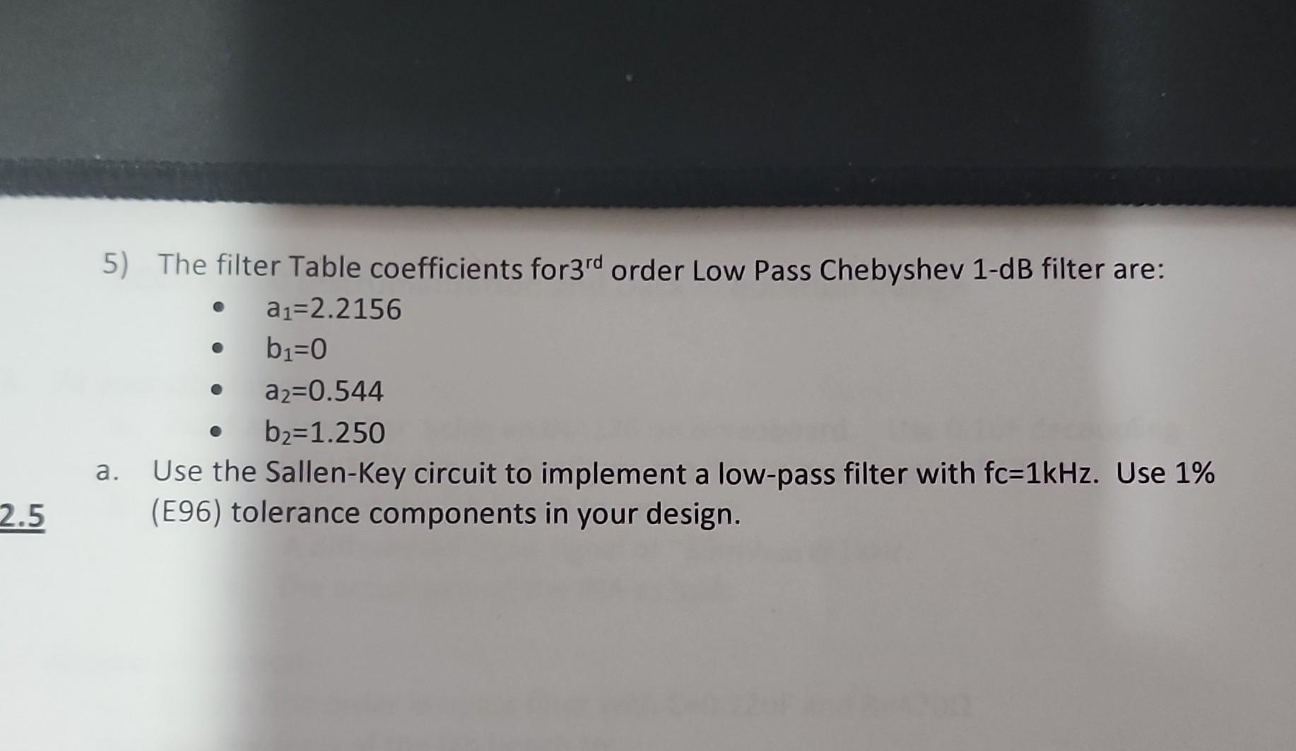 5) The filter Table coefficients for 3rd order Low | Chegg.com