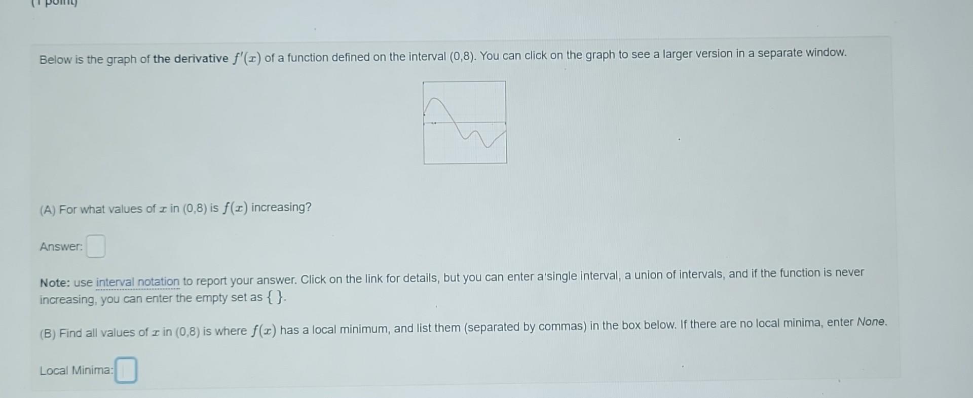 Solved Below is the graph of the derivative f′(x) of a | Chegg.com