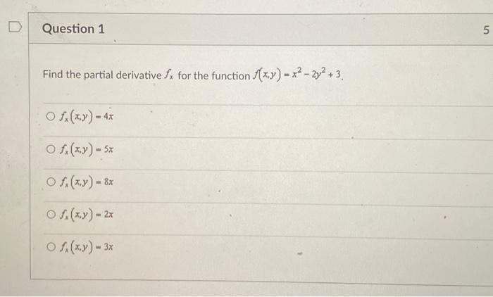 Solved Find the partial derivative fx for the function | Chegg.com