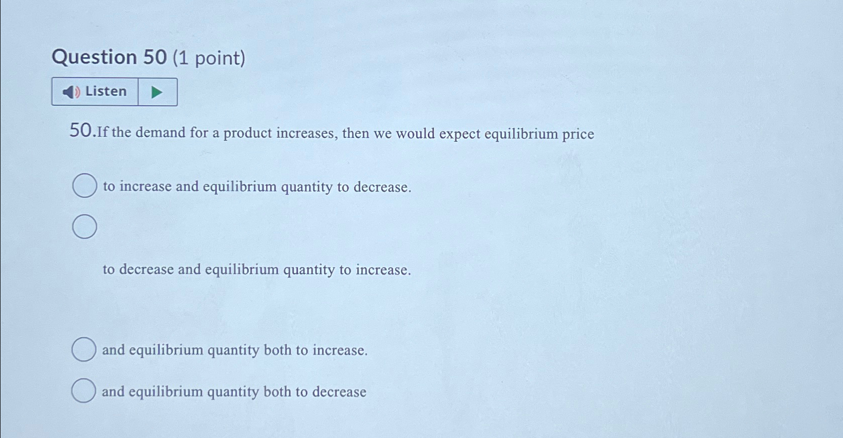 Solved Question 50 (1 ﻿point)50.If the demand for a product | Chegg.com