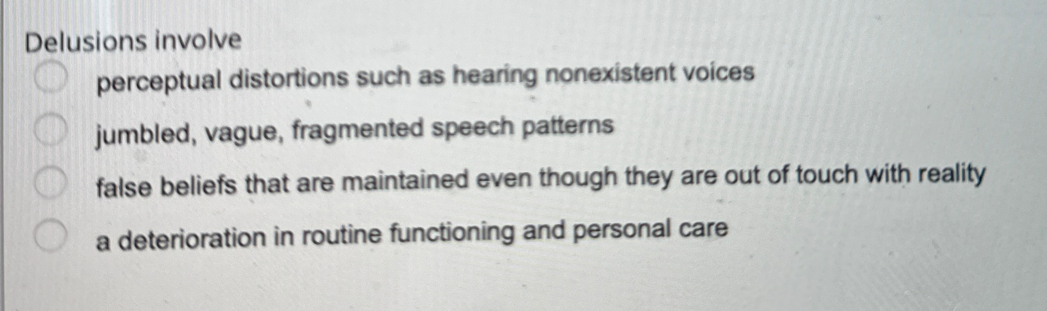 Solved Delusions involveperceptual distortions such as | Chegg.com