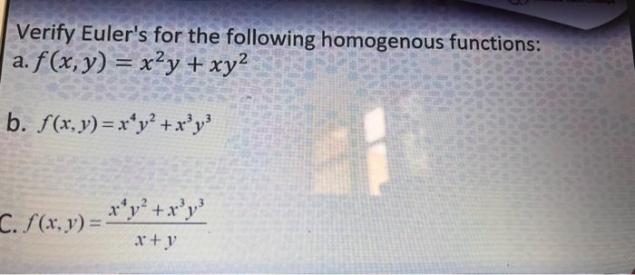Solved Verify Euler's for the following homogenous | Chegg.com