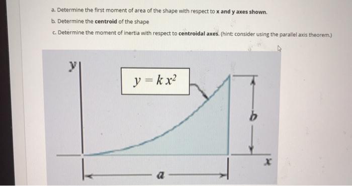 Solved a. Determine the first moment of area of the shape | Chegg.com