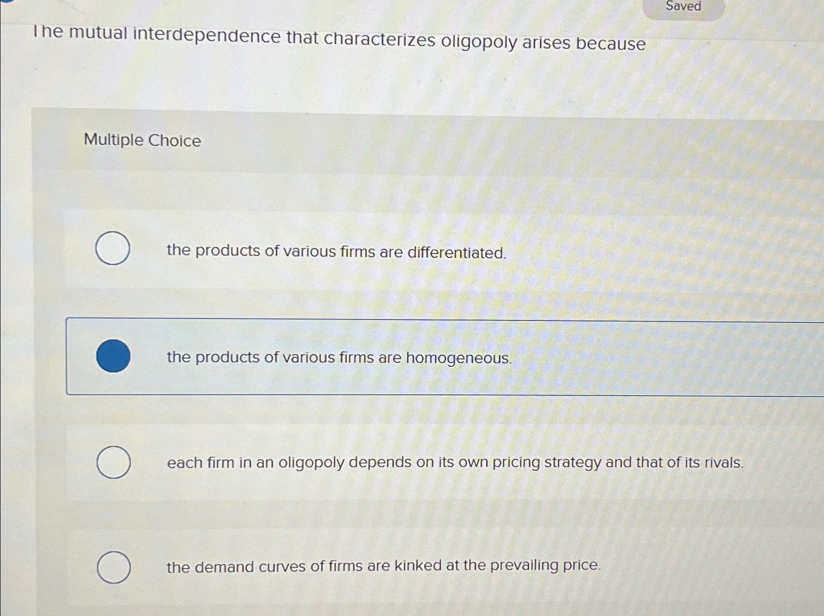 Solved I he mutual interdependence that characterizes | Chegg.com