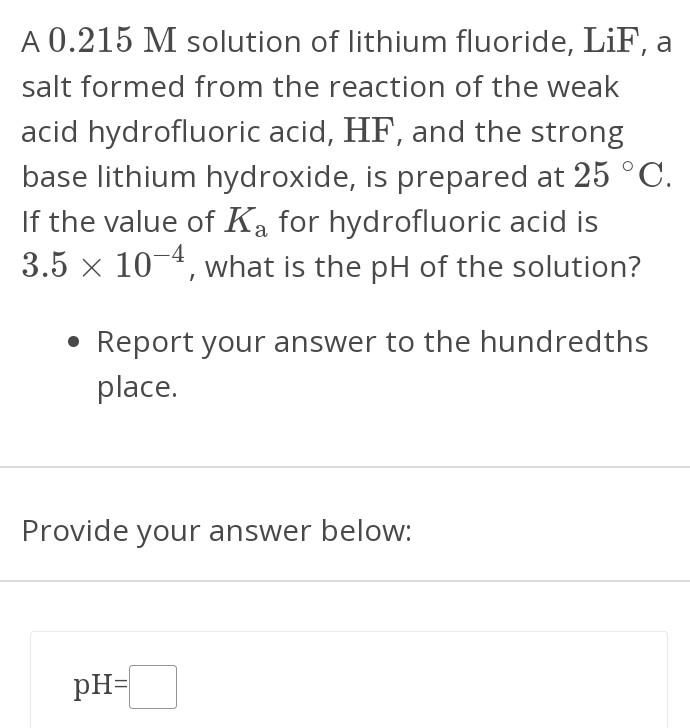 Solved A 0.215M solution of lithium fluoride, LiF, a salt | Chegg.com