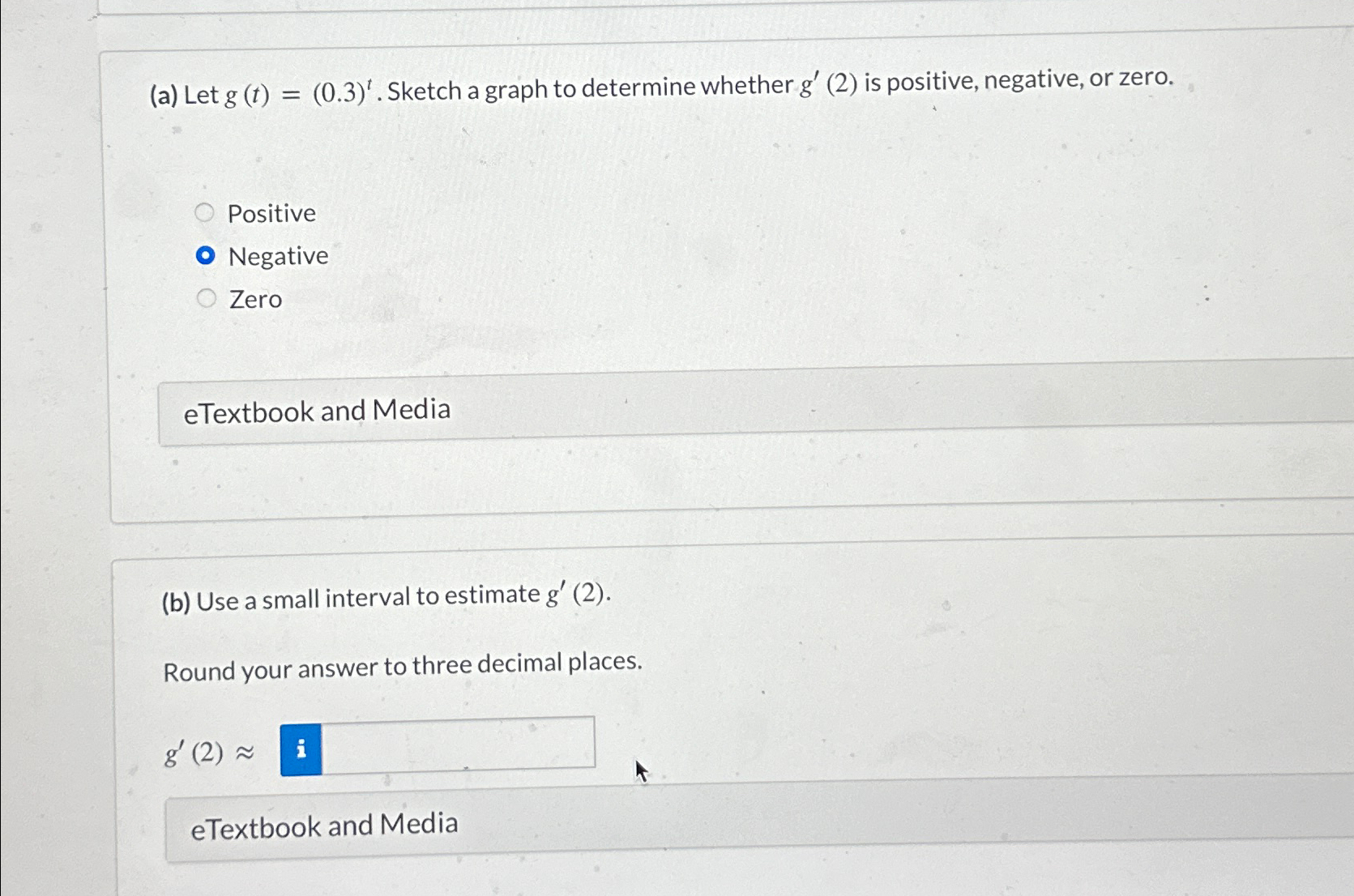 Solved (a) ﻿Let g(t)=(0.3)t. ﻿Sketch a graph to determine | Chegg.com