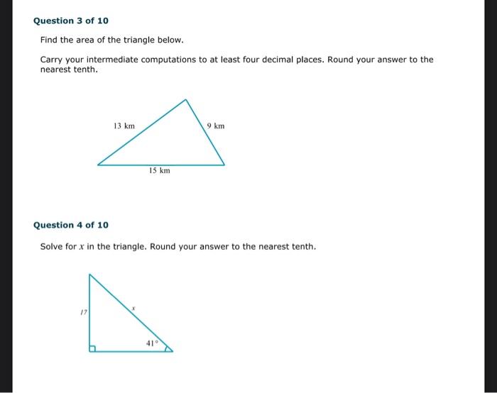Solved Question 3 of 10 Find the area of the triangle below. | Chegg.com