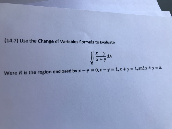Solved (14.7) Use the Change of Variables Formula to | Chegg.com