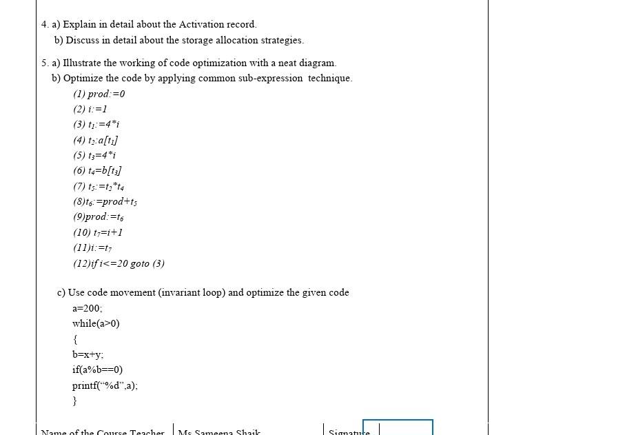 Solved 4. a) Explain in detail about the Activation record. | Chegg.com