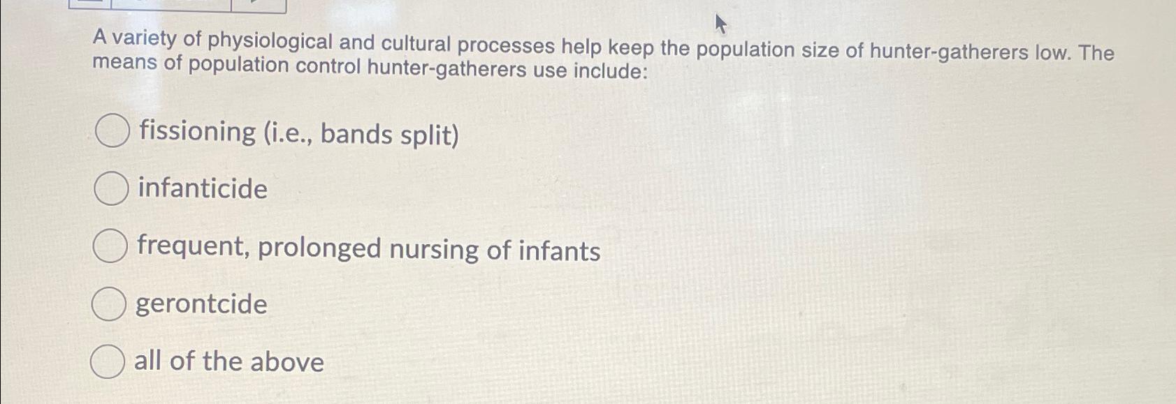 Solved A variety of physiological and cultural processes | Chegg.com