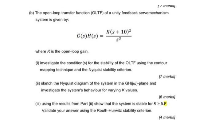 Solved [1 marks (b) The open-loop transfer function (OLTF) | Chegg.com