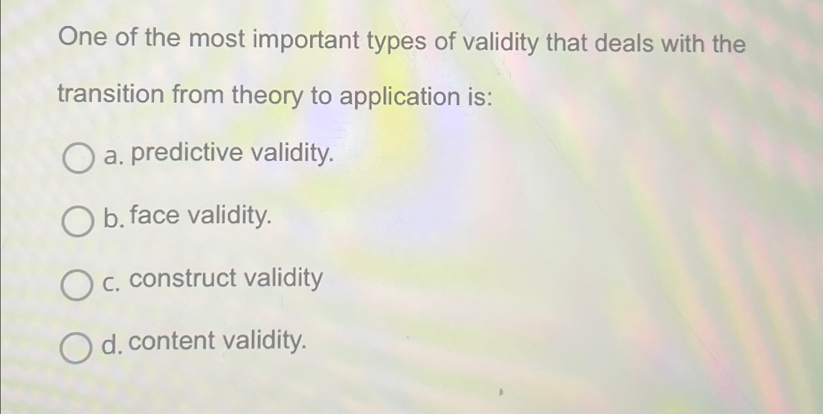 Solved One of the most important types of validity that | Chegg.com