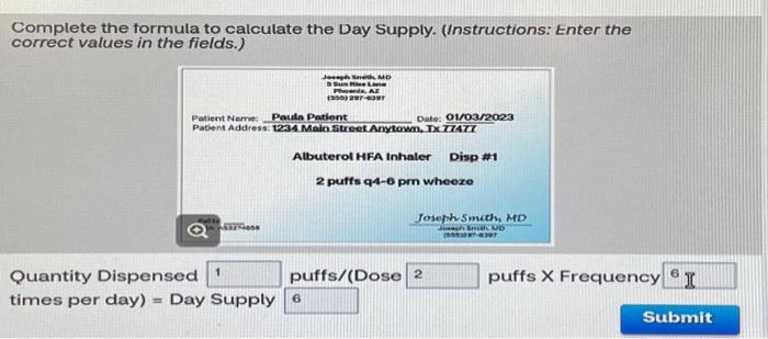 Solved Complete the formula to calculate the Day Supply. | Chegg.com