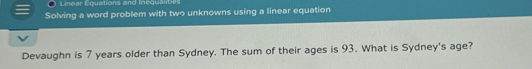Solved Solving a word problem with two unknowns using a | Chegg.com