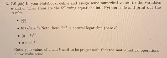Solved (10 pts) In your Notebook, define and assign some | Chegg.com