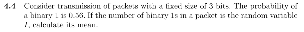 Solved 4.4 ﻿Consider transmission of packets with a fixed | Chegg.com