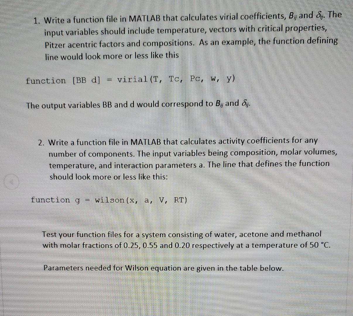 Solved 1 Write A Function File In Matlab That Calculates
