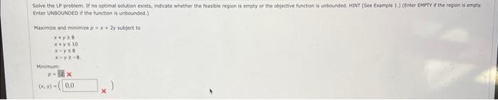 Solved Enter UNBOUNDED It the funtton is unbounded.) | Chegg.com