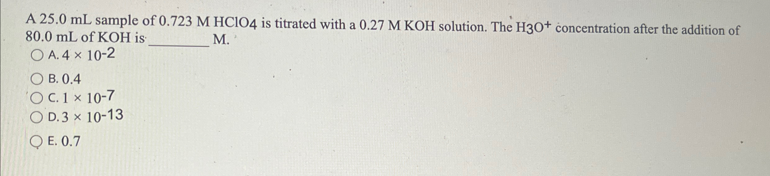 Solved A 25.0mL ﻿sample of 0.723MHClO4 ﻿is titrated with a | Chegg.com