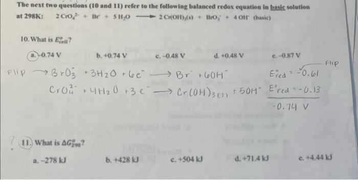 Solved at 298K: 2CrO42+Br2+5H2O 2CrOH3( s)+BrO3+4OH−(busic) | Chegg.com