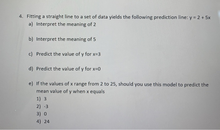 Solved 4. Fitting a straight line to a set of data yields | Chegg.com