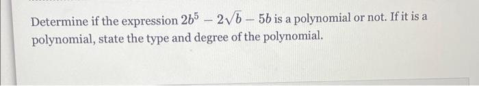 Solved Determine if the expression 265 - 2√6 - 56 is a | Chegg.com