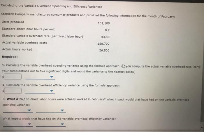 Solved 0.2 $3,40 Calculating the variable Overhead Spending | Chegg.com