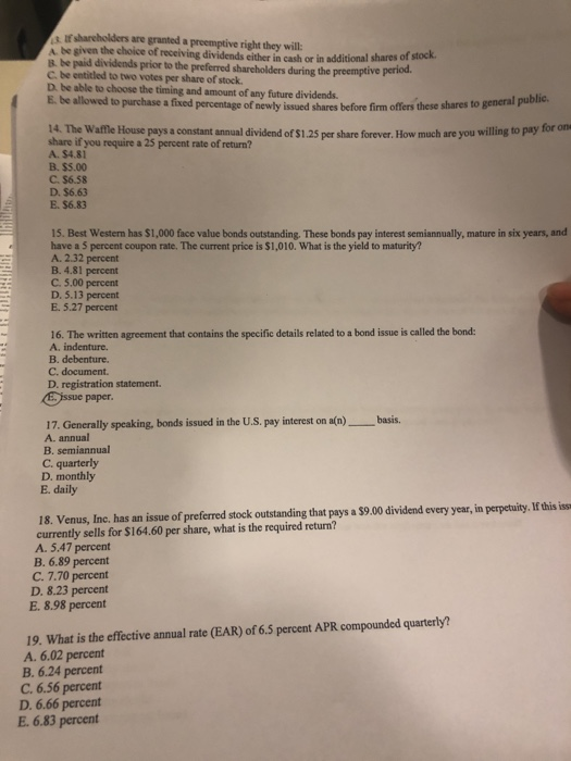 Solved If shareholders are granted a preemptive right they | Chegg.com