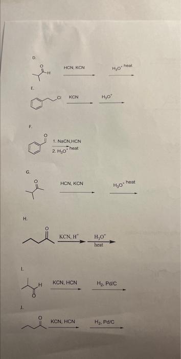 Solved HCN KCN H3O+hest E. F. 1. NaCN,HCN 2. H3O theat G. | Chegg.com
