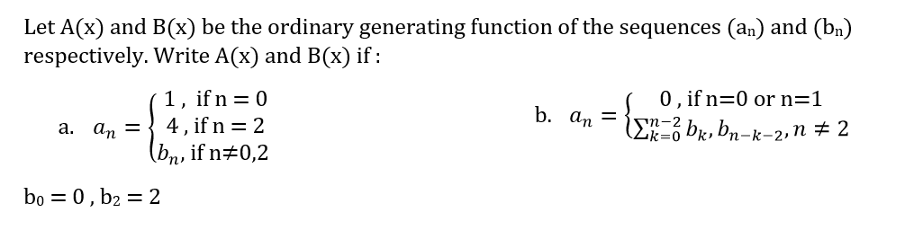 Solved Let A(x) and B(x) be the ordinary generating function | Chegg.com